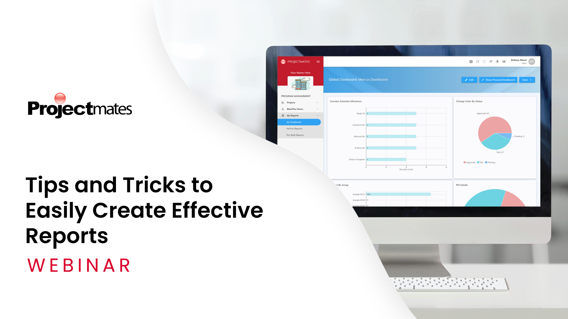 Webinar: Creating Effective Reports Webinar: Creating Effective Reports